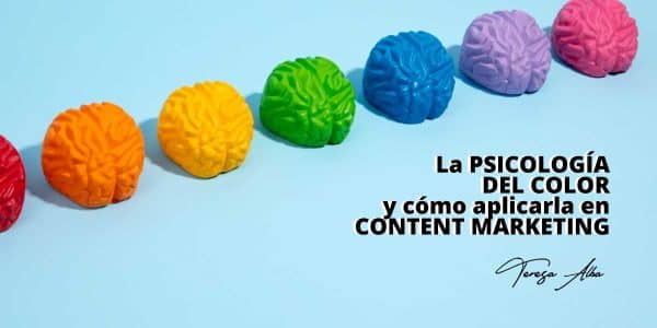 Psicología del Color en Marketing: Aplícala a tus Contenidos